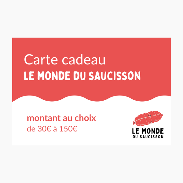Carte cadeau Le monde du saucisson | Le monde du saucisson